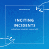 Inciting Incident: Definition and 6 Examples to Start Your Story