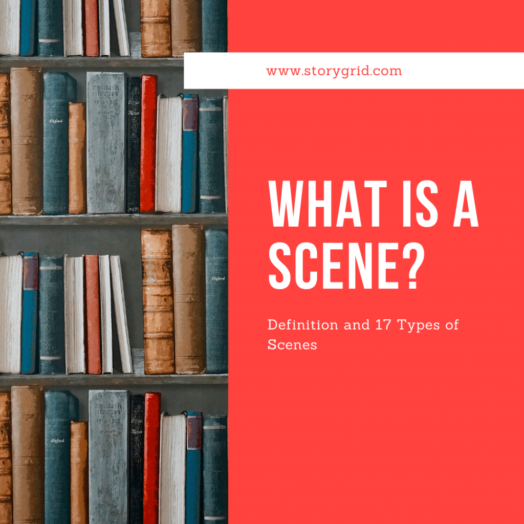 What Is A Scene Definition And 17 Types Of Scenes