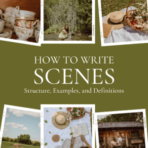 How to Write Scenes: Structure, Examples, and Definitions
